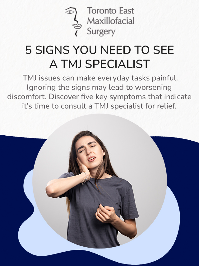 5 Signs You Need to See a TMJ Specialist | Toronto East Maxillofacial ...